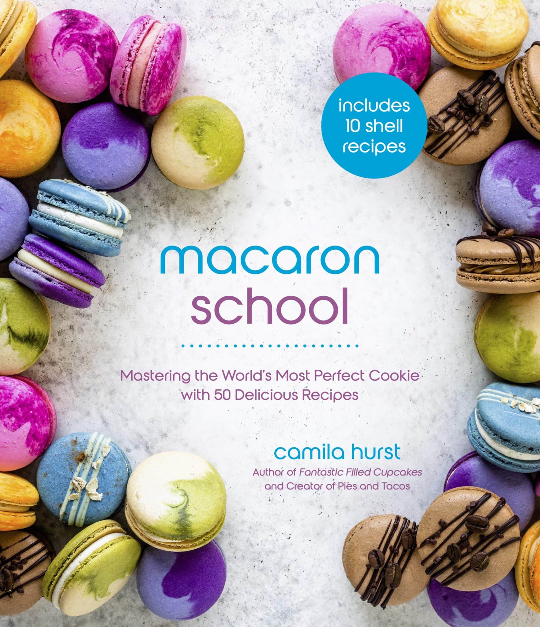Macaron School Cookbook - Pies and Tacos
